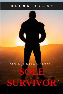 Read Sole Survivor online free by Glenn Trust