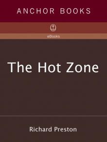 Read The Hot Zone online free by Richard Preston