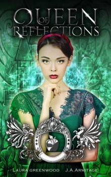Read Queen of Reflections: A Snow White retelling (Kingdom of ...