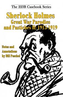 Read Sherlock Holmes Great War Parodies and Pastiches II online free by ...