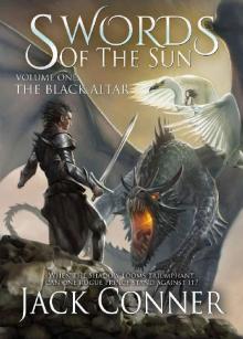 Read The Black Altar: An Epic Fantasy (The Swords of the Sun Book 1 ...