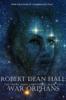 Read War Orphans (The Terra Nova Chronicles) online free by Robert Dean ...