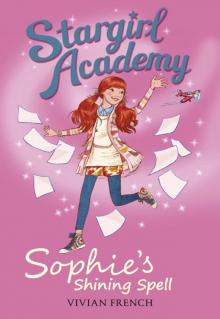Read Sophie's Shining Spell online free by Vivian French