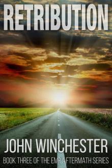 Read Retribution: An EMP Survival Story (EMP Aftermath Series Book 3 ...