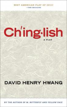 Read Chinglish online free by David Hwang