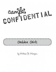 Read Camp Confidential 16: Golden Girls online free by Melissa J Morgan